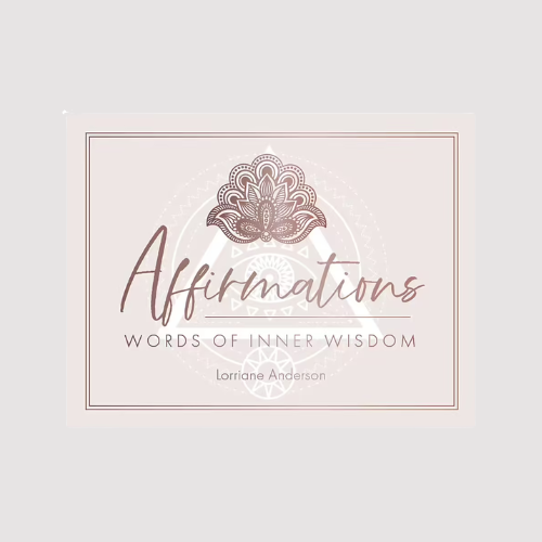 Affirmations, Words of Inner Wisdom – Serenato